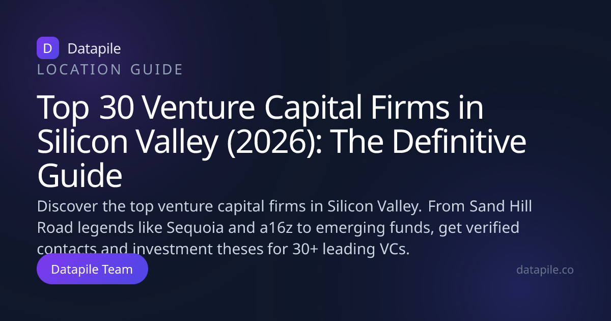 Top 30 Venture Capital Firms in Silicon Valley (2026): The Definitive ...